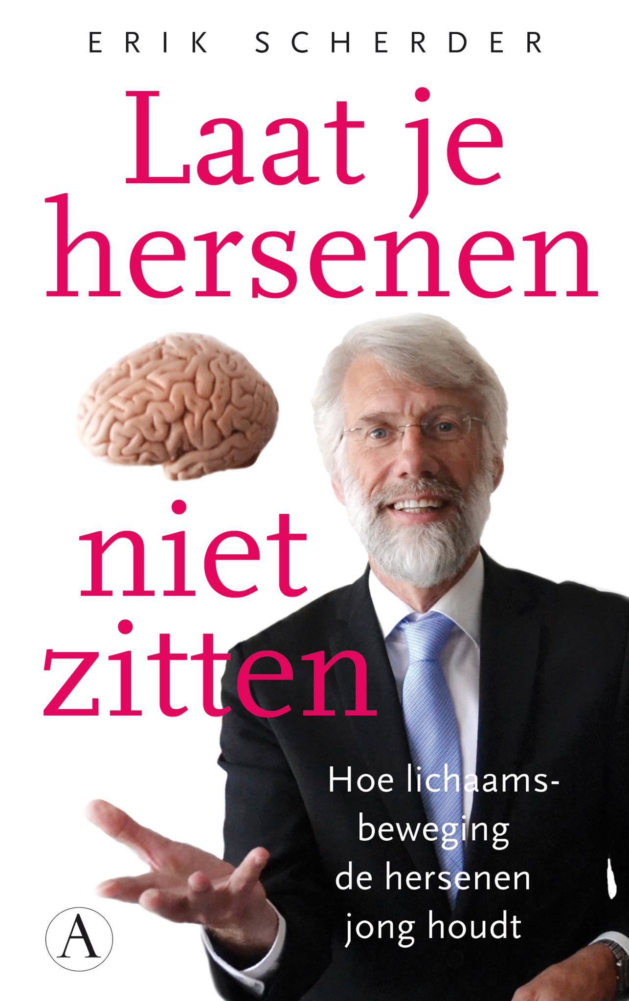 Hoogleraar neuropsychologie Erik Scherder: “Heidagen zijn een ...