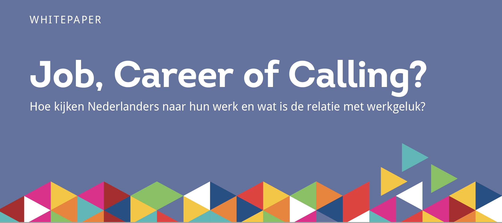 Whitepaper Job-Career-Calling – WerkgelukNieuws